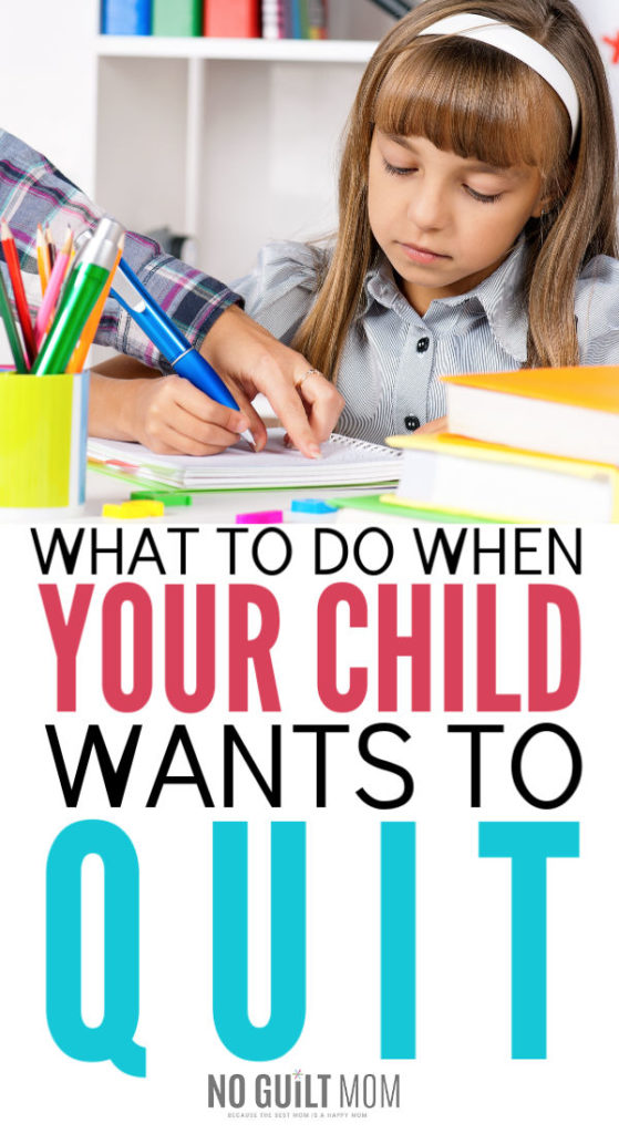 What to do when your kid gives up too easily - No Guilt Mom