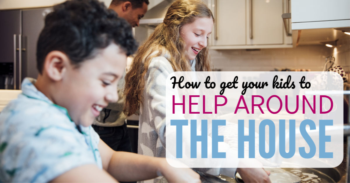How to get family to help around the house (when they’ve been doing ...